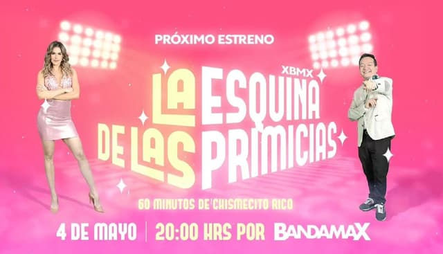 La Esquina de las Primicias: todo sobre el nuevo programa de Bandamax ...